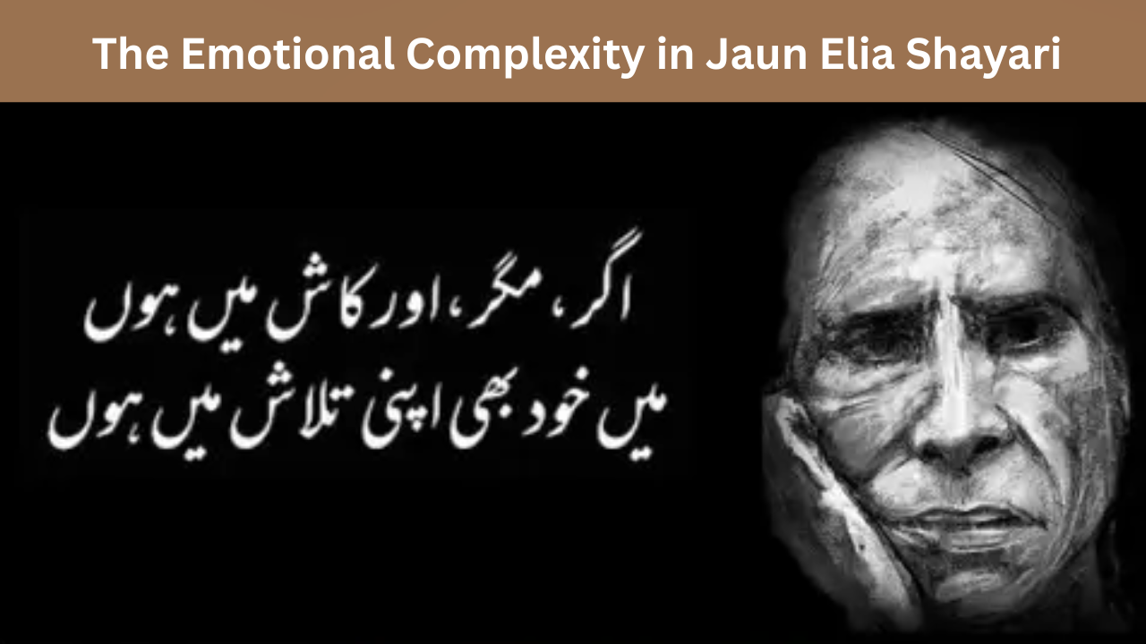 Jaun Elia Shayari: Timeless Urdu Poetry of Love and Pain